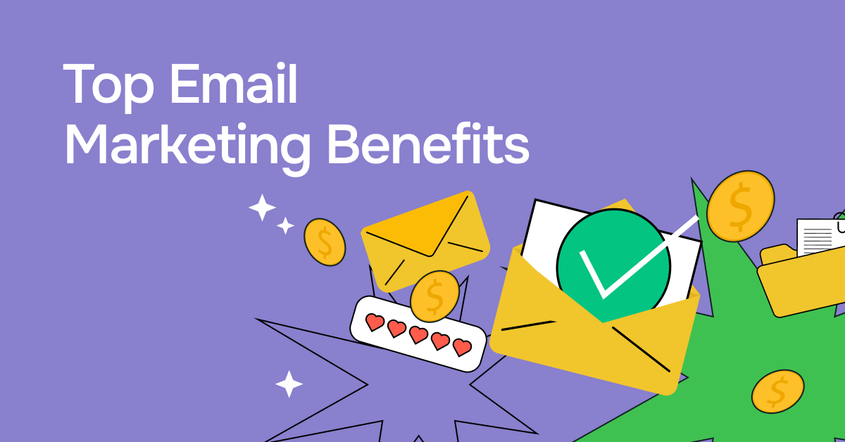 Top 14 Benefits of Email Marketing for Any Business | SendPulse