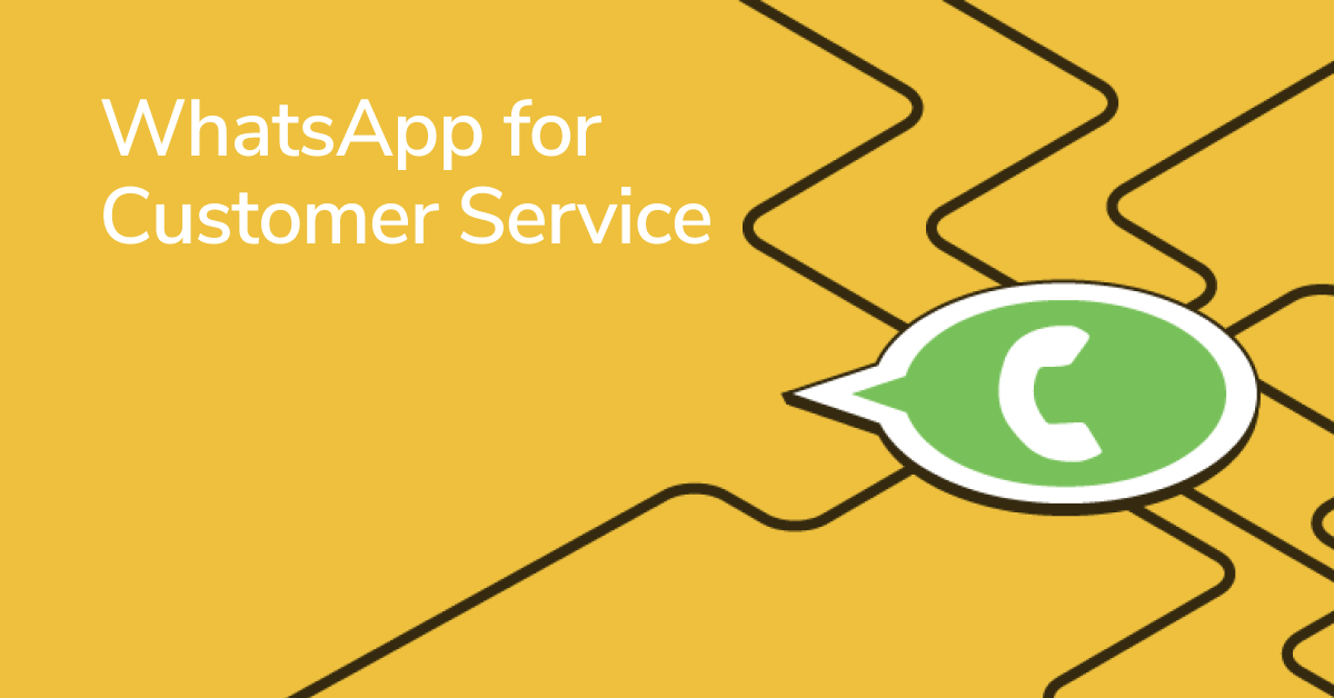 Top 6 Ways for Using WhatsApp for Customer Service - Email and Internet ...