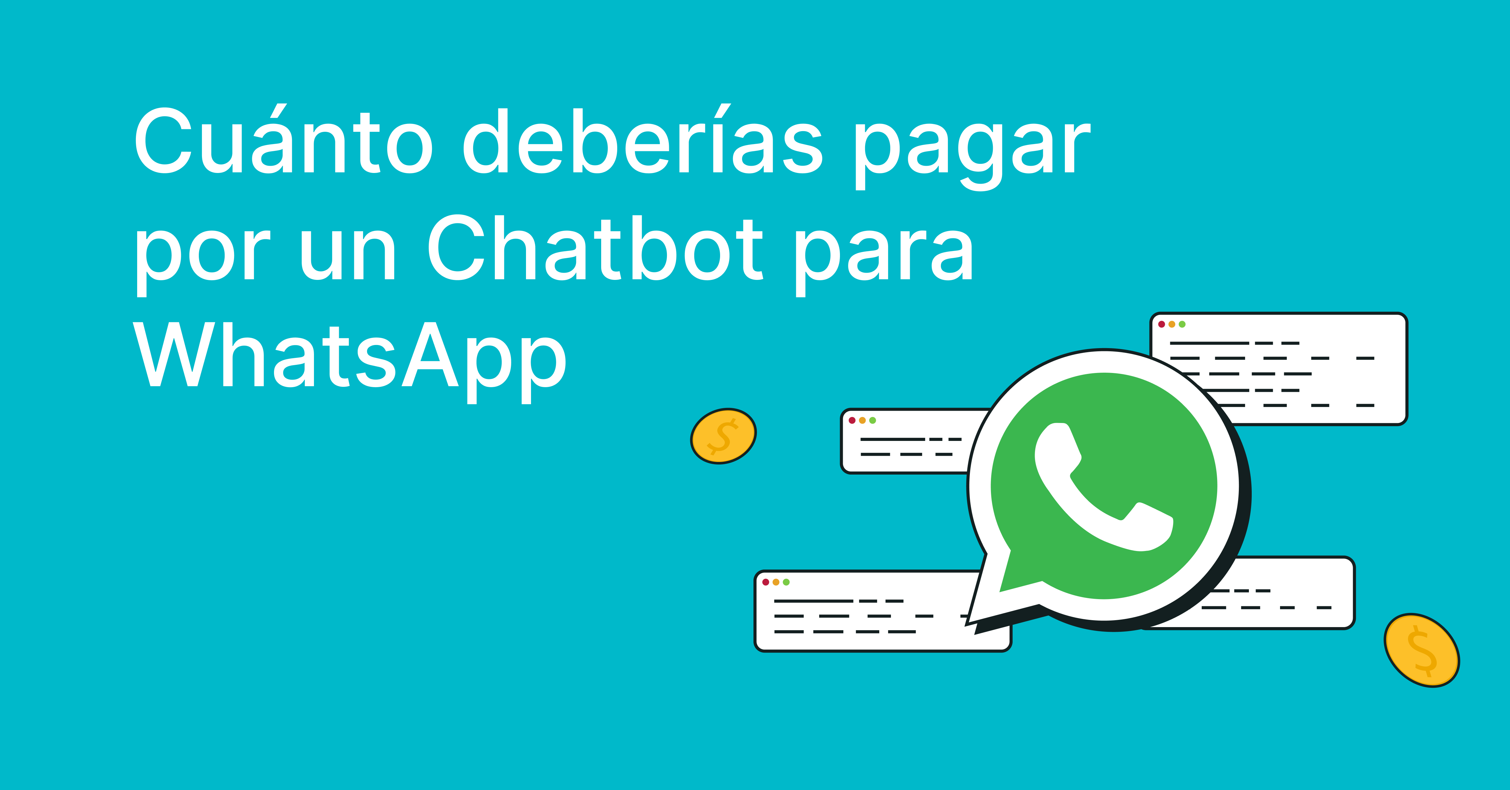 Cuánto deberías pagar por un Chatbot para WhatsApp - Blog de Email Marketing: Noticias, Ideas, Casos