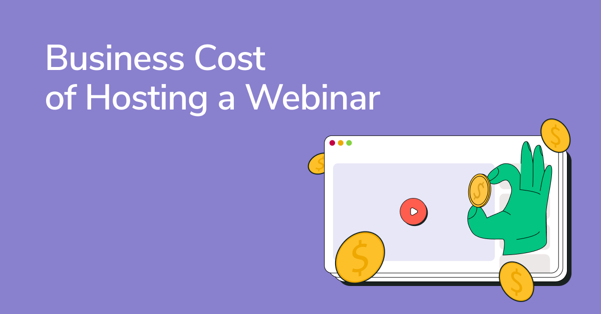 The Business Cost of Hosting a Webinar - Email and Internet Marketing Blog