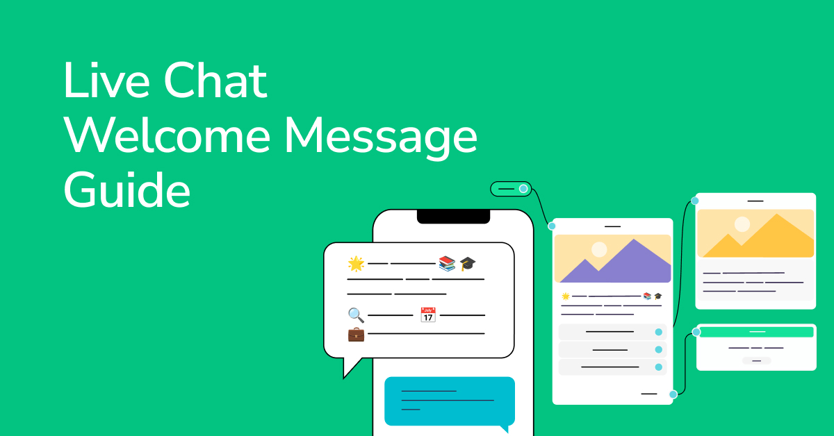 Live Chat Welcome Messages: How to Greet Your Users to Make Them Want ...