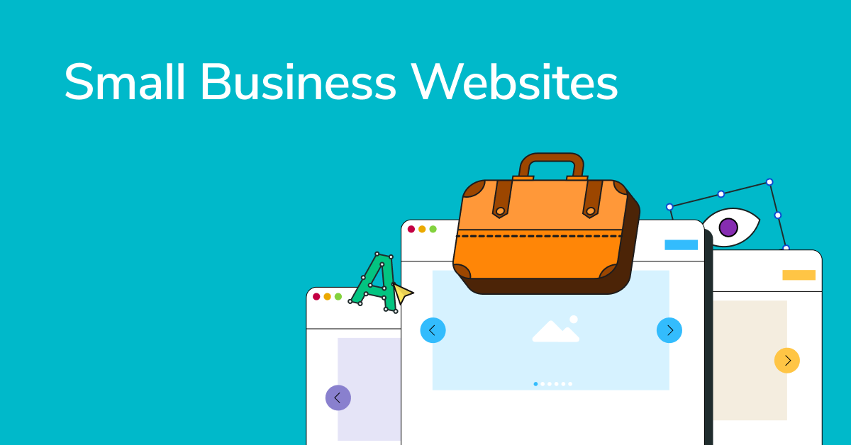 Creating Small Business Websites: Things to Know and Mistakes to Avoid ...
