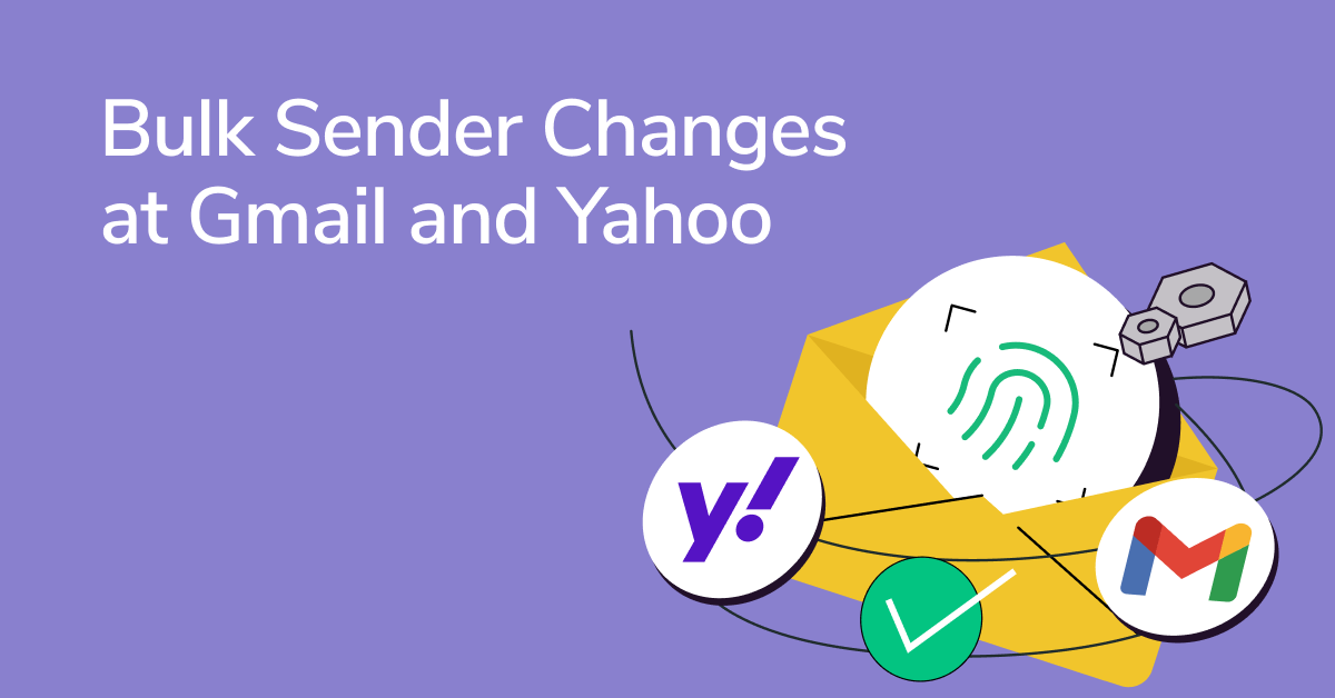 Recent Changes in Gmail and Yahoo Standards and What They Mean for Businesses - Email and ...