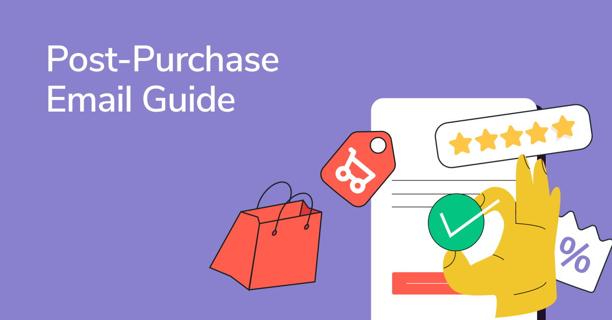 Post-Purchase Email Examples and Tips to Convert and Retain More ...