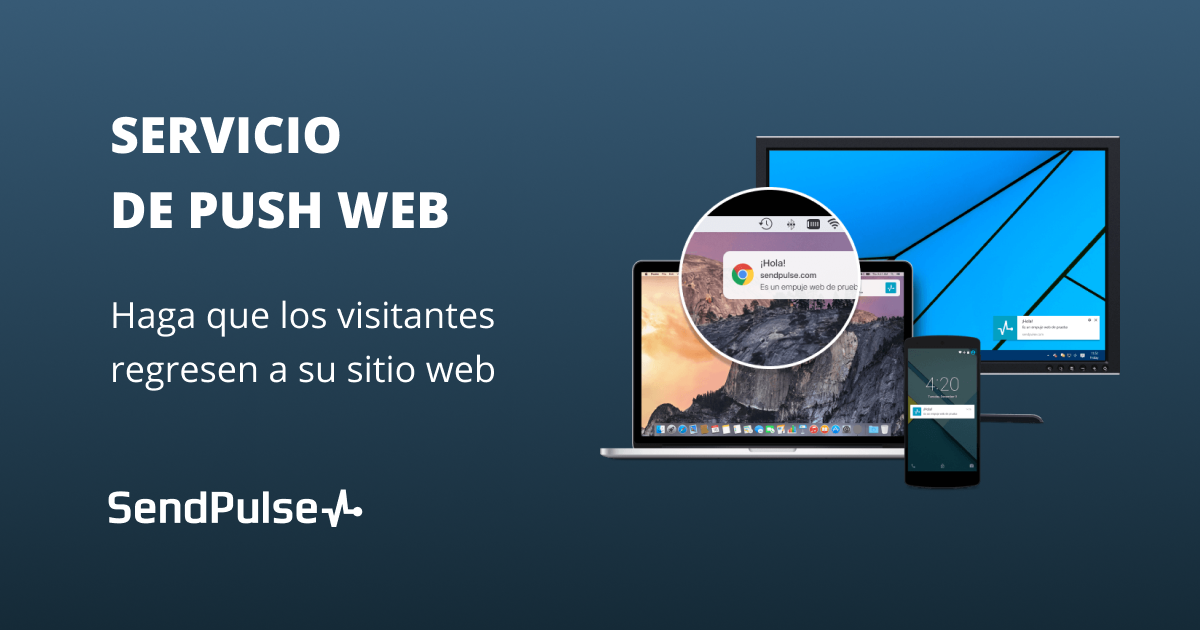 Web Push Notifications - Servicio de Push Web GRATIS | SendPulse